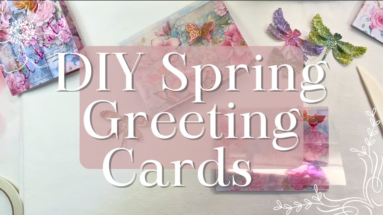 DIY Spring Greeting Cards 🌸 | Floral & Butterfly-Themed Handmade Cards ...