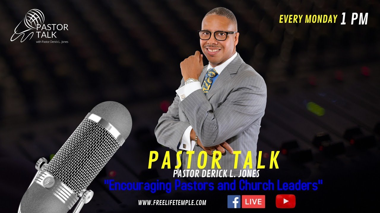 PASTOR TALK with Pastor Derick L. Jones - YouTube