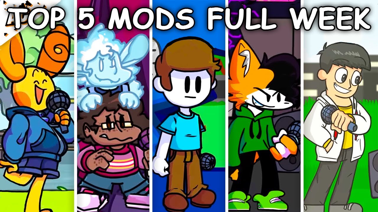 Top 5 Mods Full Week! #2 - Friday Night Funkin’ - YouTube