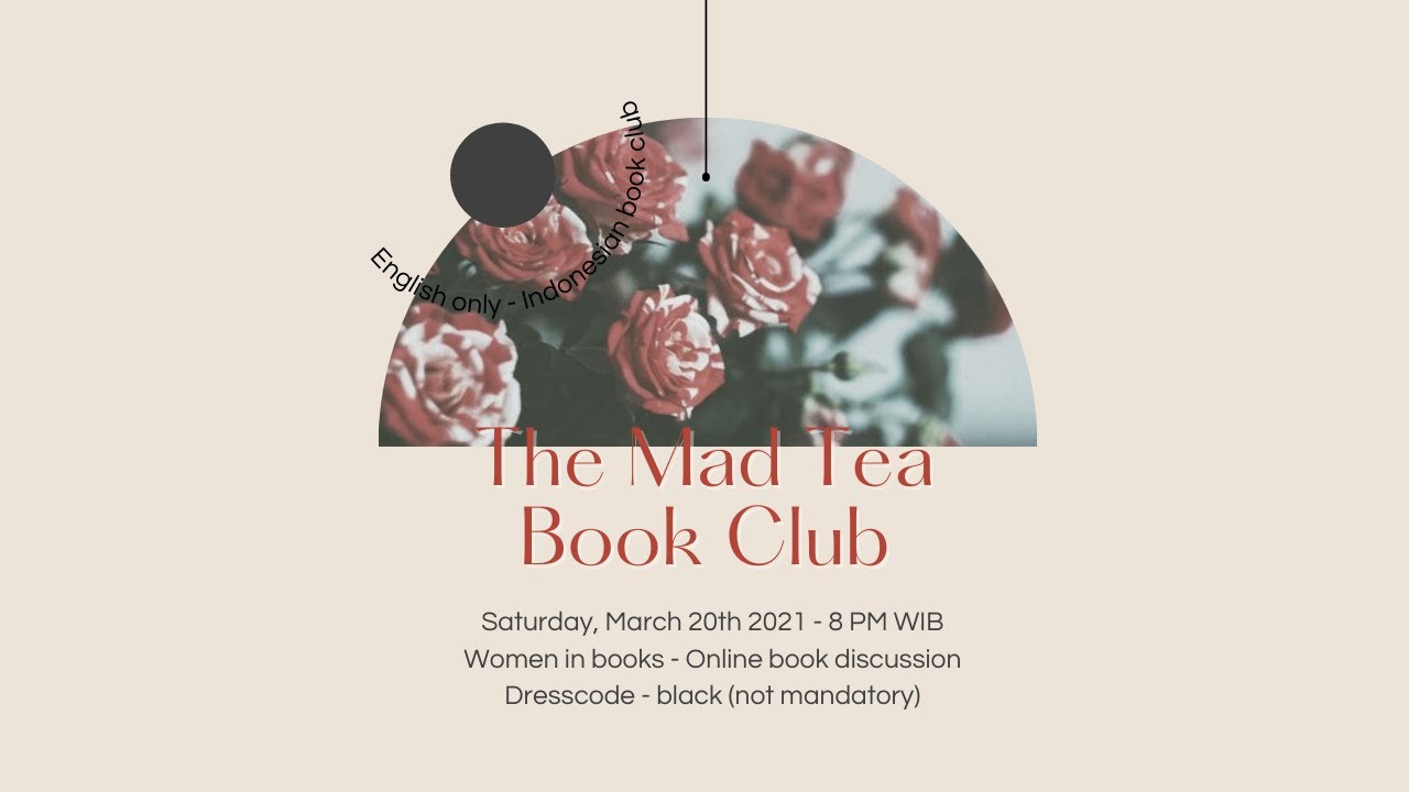Mad Tea Book Club : 1st Tea Party - Women in Books - YouTube