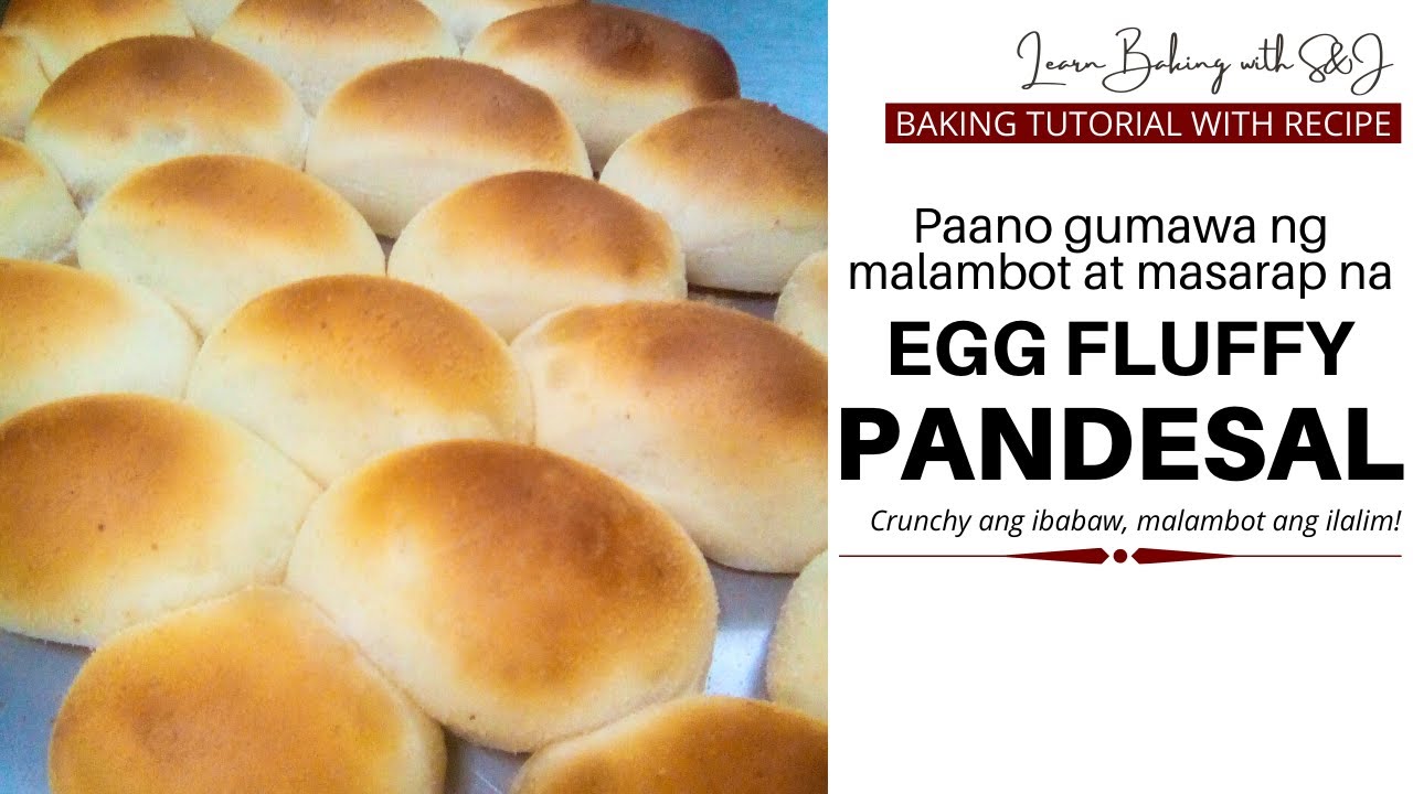 How To Make Fluffy Egg Pandesal Paano Gumawa Ng Pandesal • Pandesal