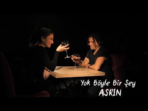 Asrın Af - Yok Böyle Bir Şey