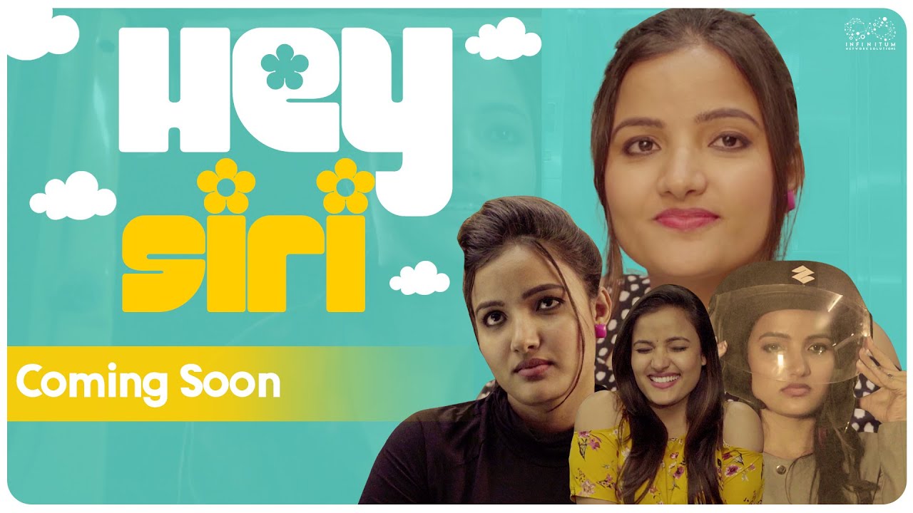 Hey Siri || Launch Promo || Siri Hanmanth || Infinitum Media - YouTube