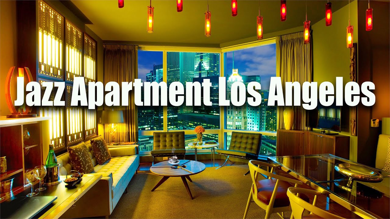 Los Angeles City Views Night in Cozy Apartment with Smooth Bossa Nova ...