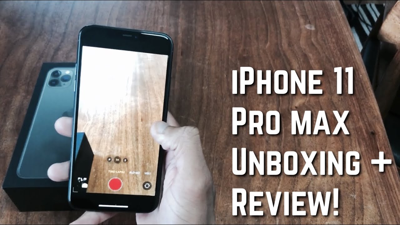 iPhone 11 Pro Max Unboxing, Review + First Impressions!! (In less than ...