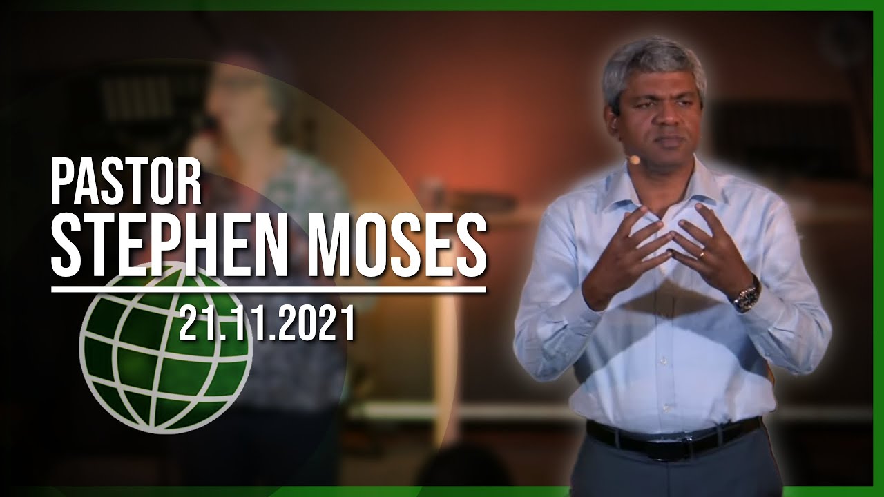 The person of the Holy Spirit | Pas. Stephen Moses | 21-11-2021 - YouTube