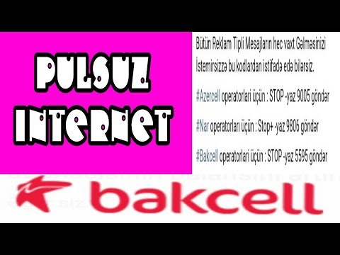 Pulsuz internet Bakcell 2018 ( diyes two )
