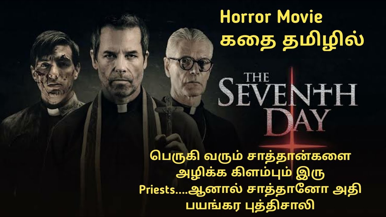 The Seventh Day (2021) Horror Movie Story Explained in Tamil - Netflix ...