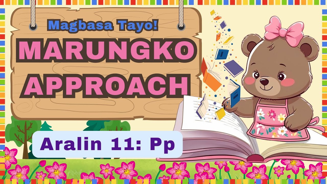 Marungko Approach Aralin 11: Pp (Unang Hakbang sa Pagbasa) - YouTube