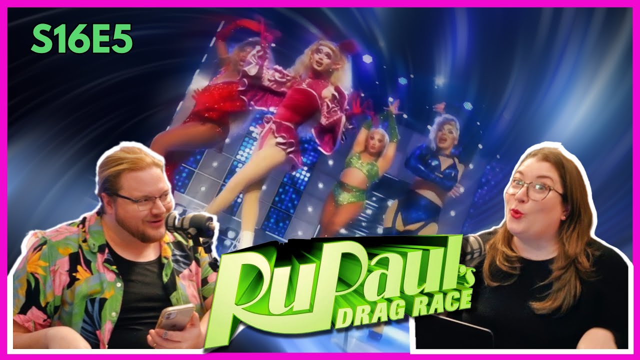 RuPaul’s Drag Race: Season 16 Episode 5 - Girl Group // Recap-Review ...
