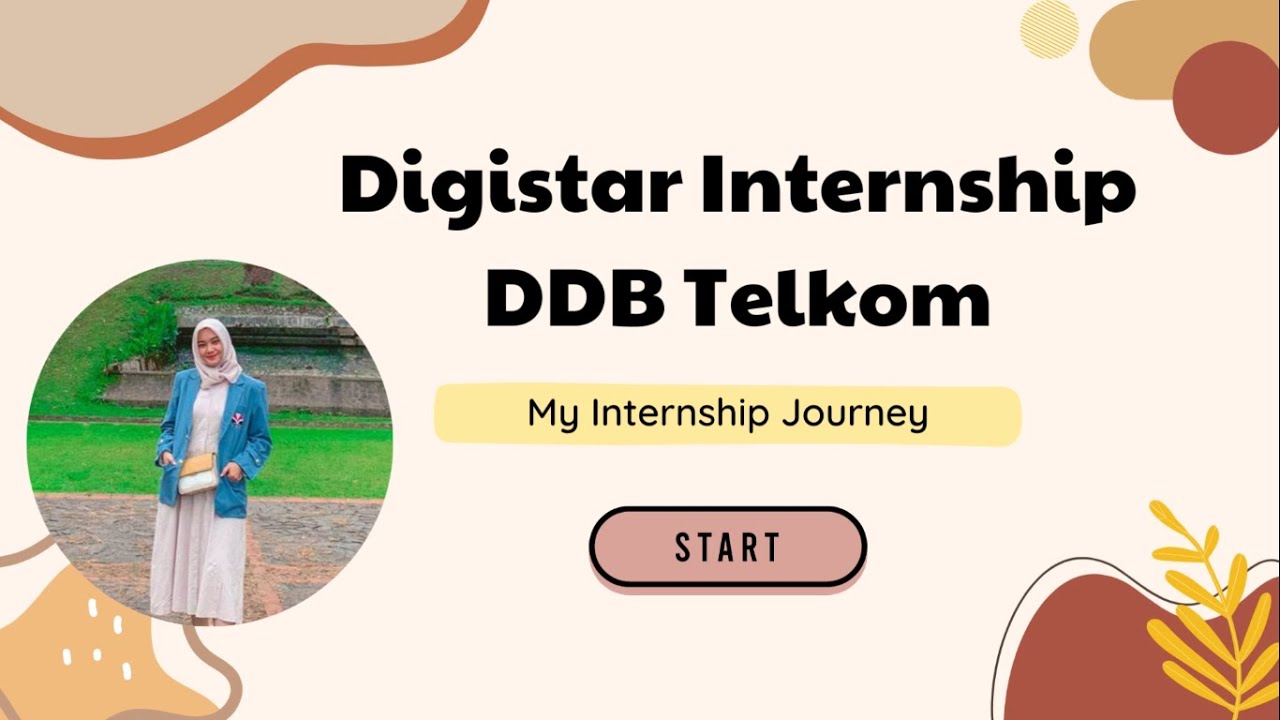 My Internship Journey | Elevator Pitch Digistar Internship DDB Telkom ...