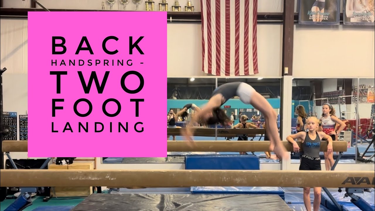 Back handspring on beam - 2 foot landing - YouTube