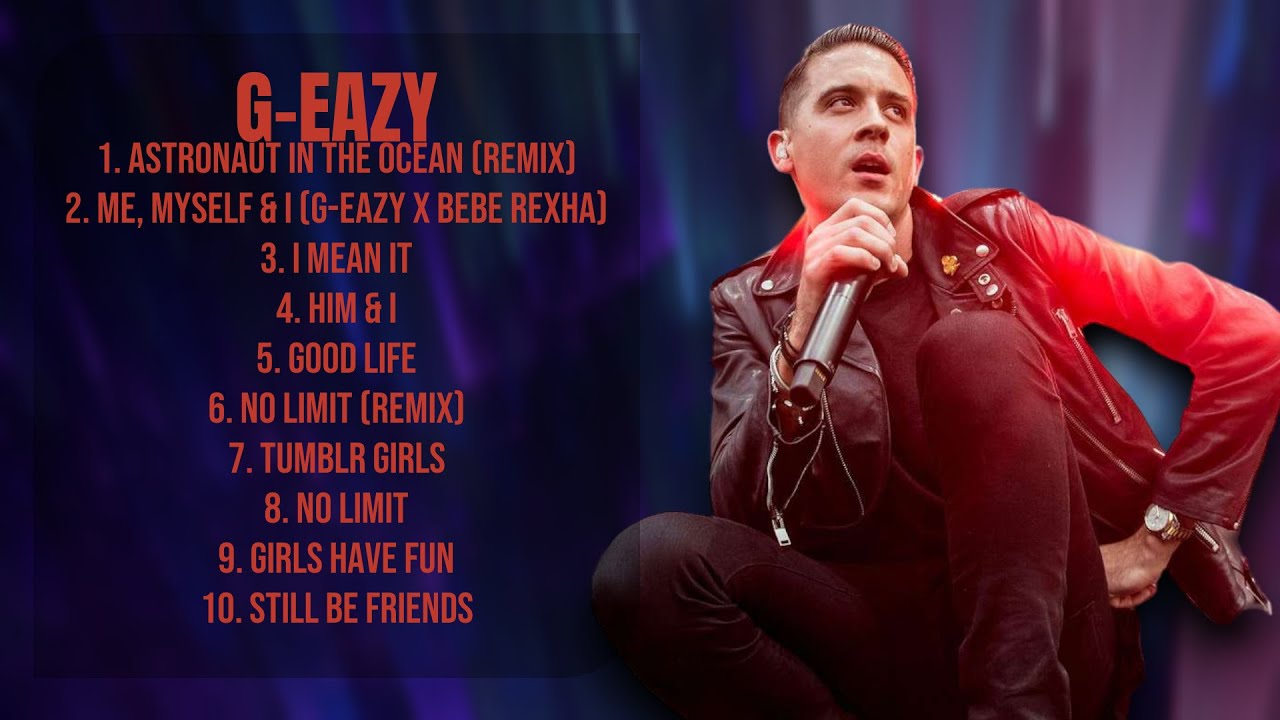 The Beautiful & Damned-G-Eazy-Top hits compilation roundup for 2024-#g ...