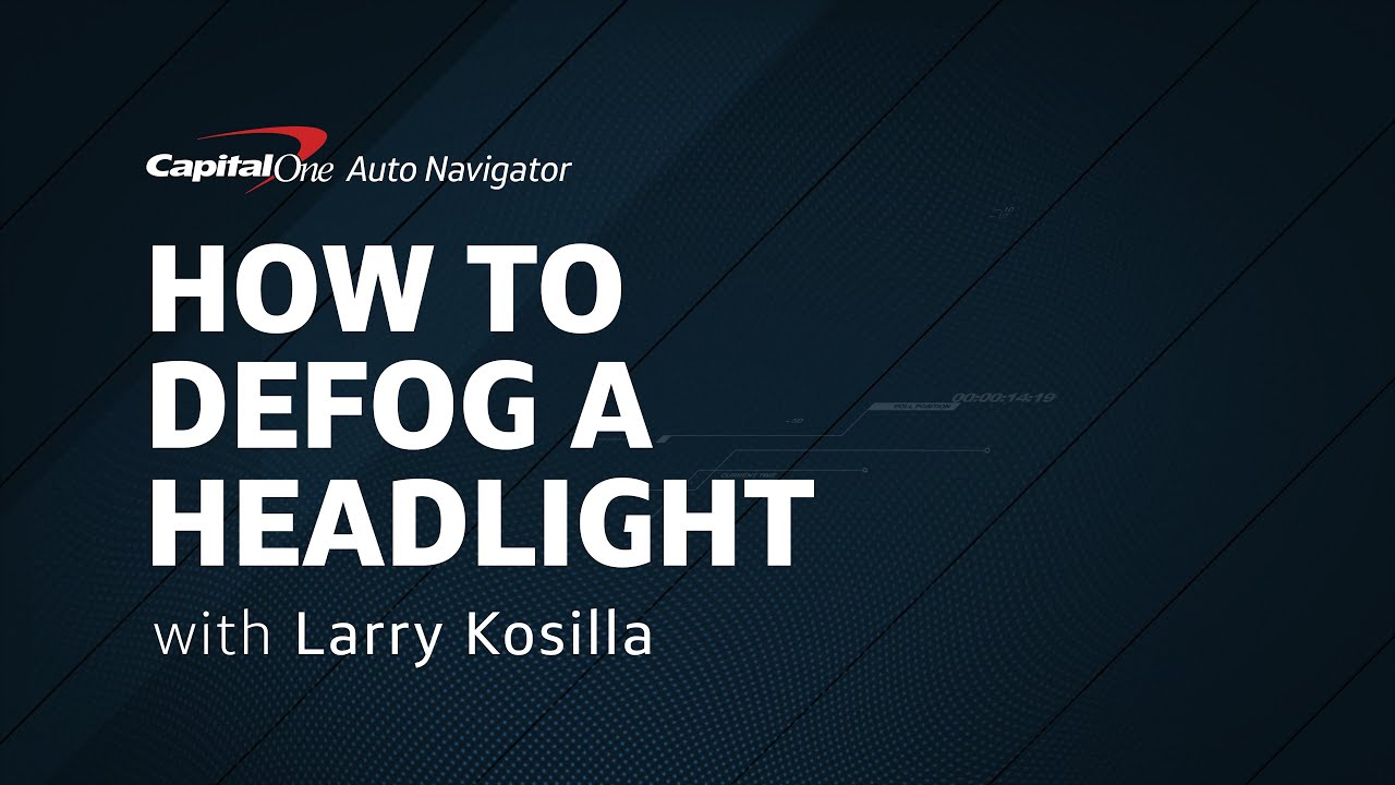 How to Defog a Headlight with Larry Kosilla | Capital One Auto ...