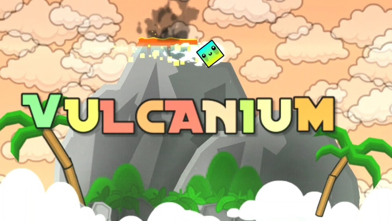 "Vulcanium" By @AstroluxGD & @krazycs701 (me) - [1 coin] - Geometry ...