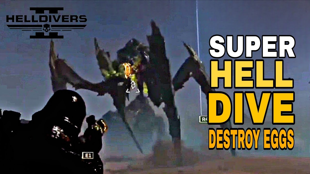 TERMINIDS SUPER HELLDIVE DESTROY EGGS - YouTube