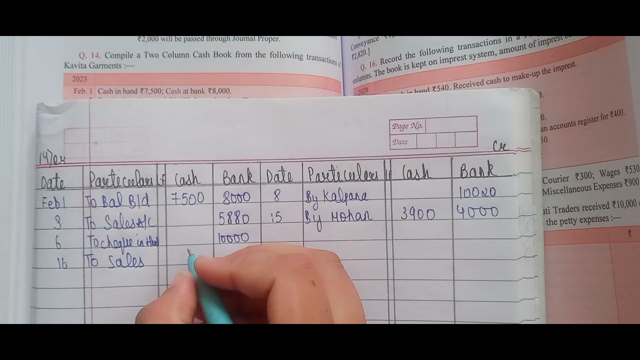 Ques.no.14|Books of Original Entry-Cash Book|D.k Goel solution|Class 11 Accountancy| - YouTube