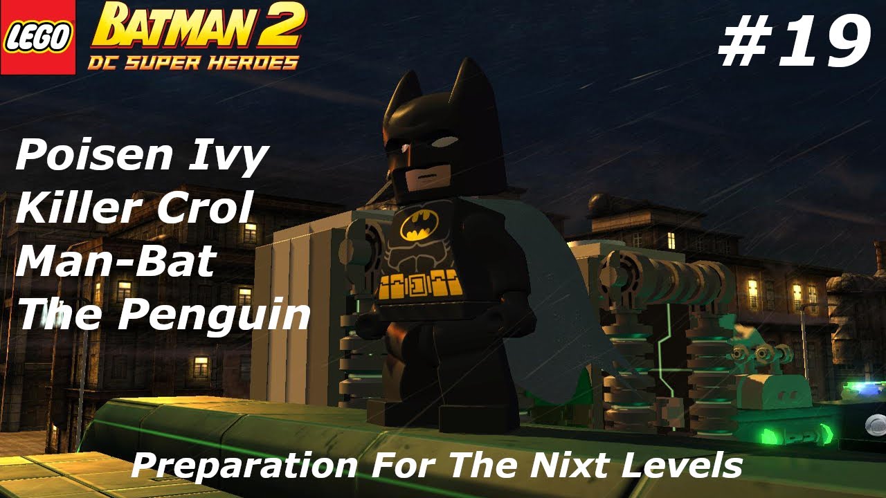 Lego Batman 2 DC Super Heroes 100% Walkthrough Part 19 No Commentary ...