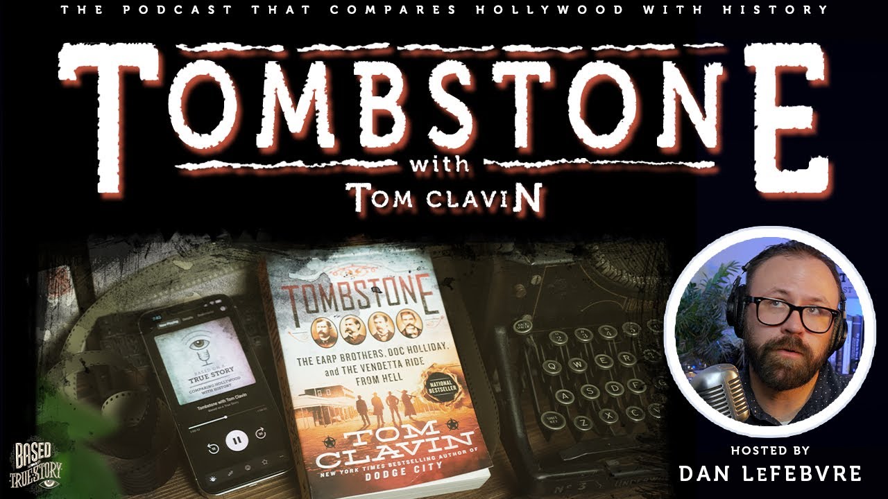 Tombstone: Hollywood Showdown with the Author of Tombstone the Book ...