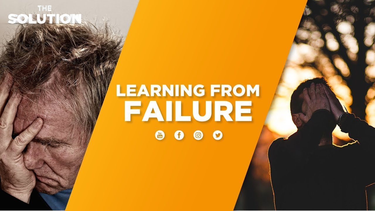 How to Learn From Failure | The Solution - YouTube