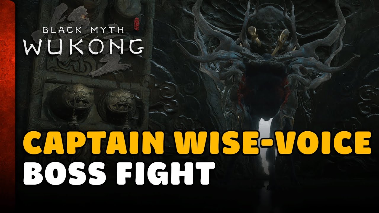 Black Myth Wukong - Captain Wise-Voice Boss Fight & Location - YouTube