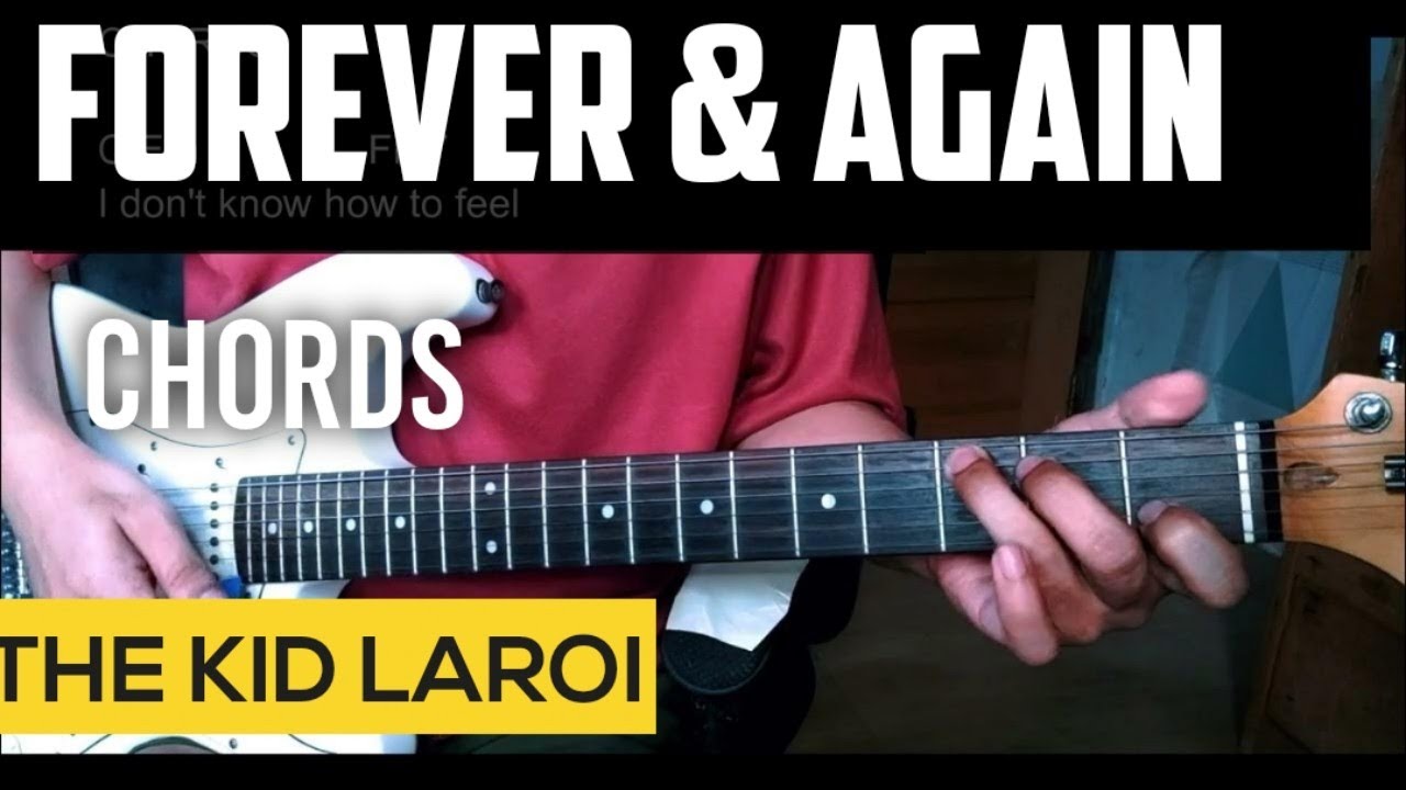 The Kid LAROI – Forever & Again - EASY CHORDS GUITAR TUTORIAL - YouTube