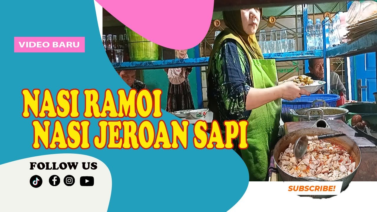 NASI RAMOI, NASI LAUK JEROAN SAPI, TERDIRI ATAS: BABAT, ISO ATAU USUS ...