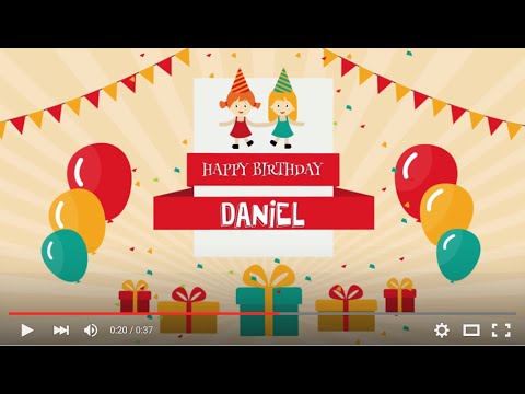 Happy Birthday Daniel, full HD 1080p - YouTube