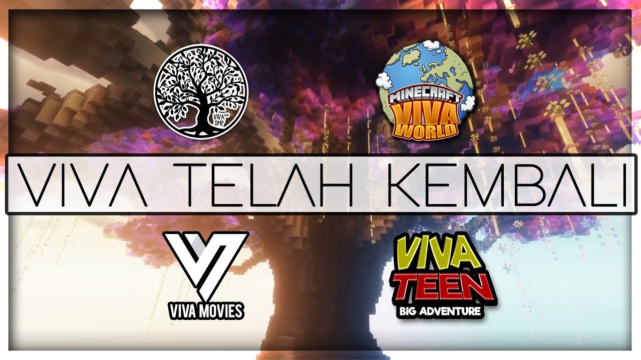 VIVA TELAH KEMBALI... [Viva SMP, Viva TEEN, Viva WORLD, dll] - YouTube