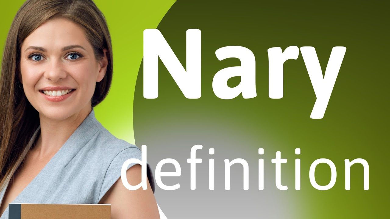 Nary | what is NARY definition - YouTube