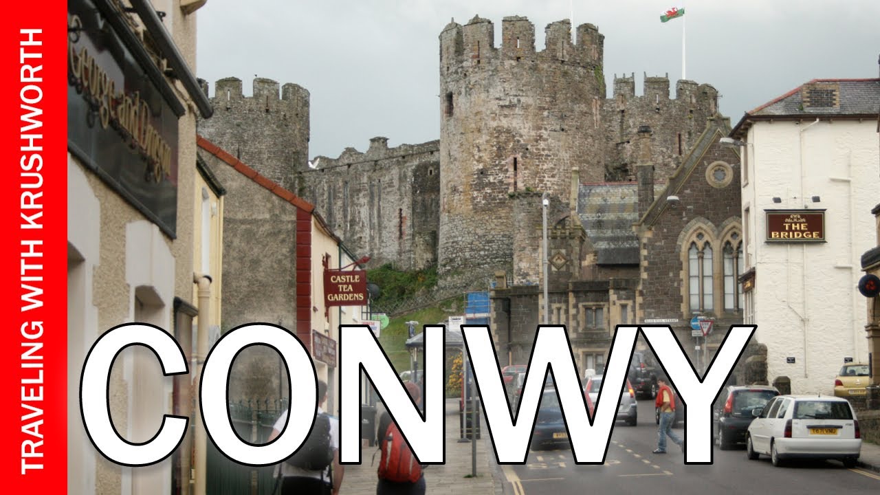 Conwy Castle Wales (tourism) | North Wales things to do - YouTube