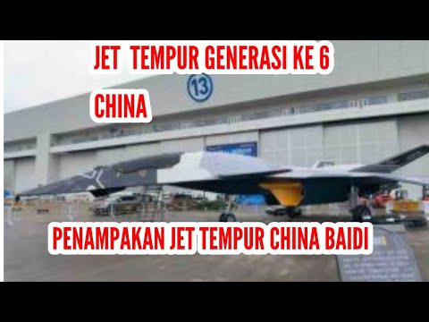 China Perkenalkan Jet Tempur Generasi ke-6 Baidi: Masa Depan Kekuatan ...