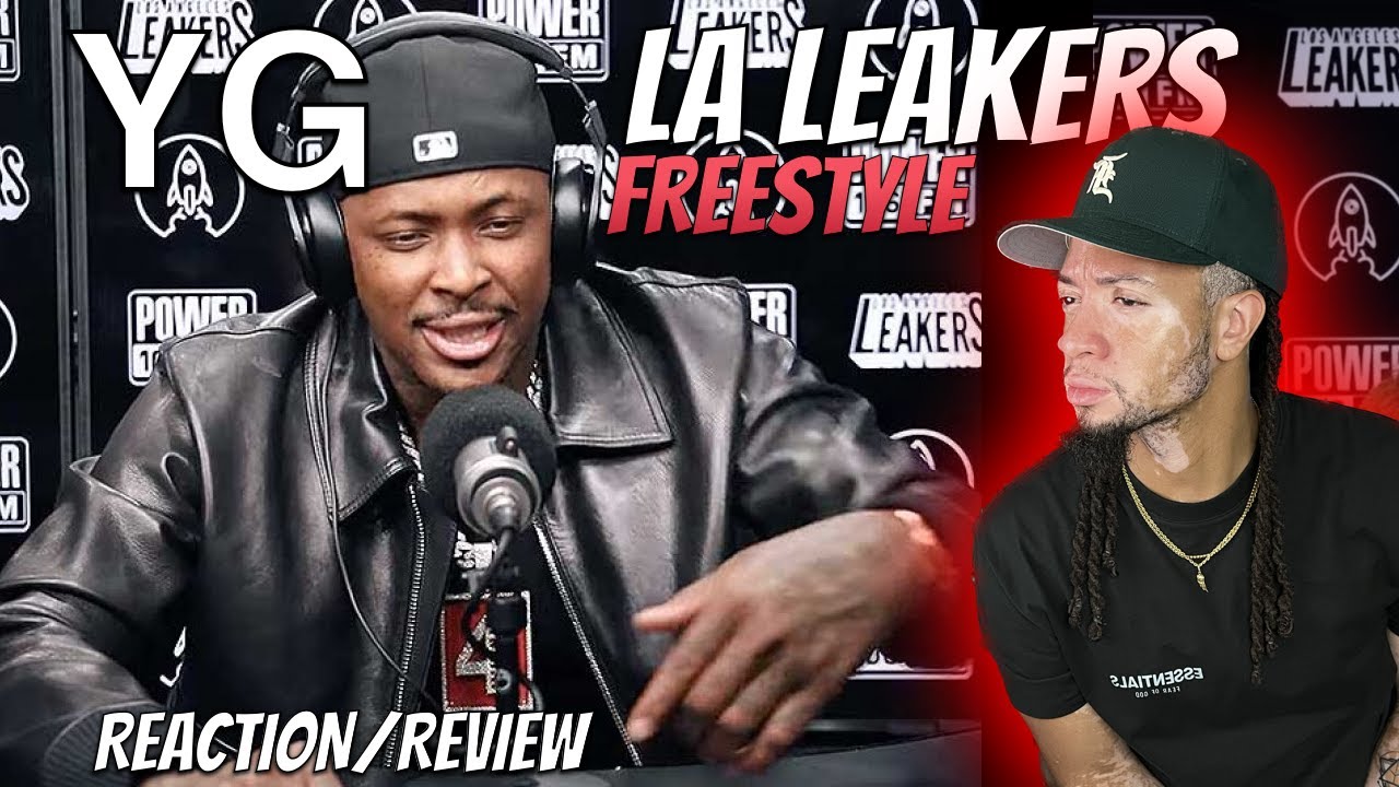 YG LA Leakers Freestyle Reaction/Review #yg #laleakers #lahiphop - YouTube