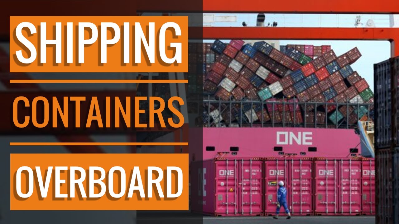 🚢 Shipping Containers Falling Overboard | International Shipping is ...