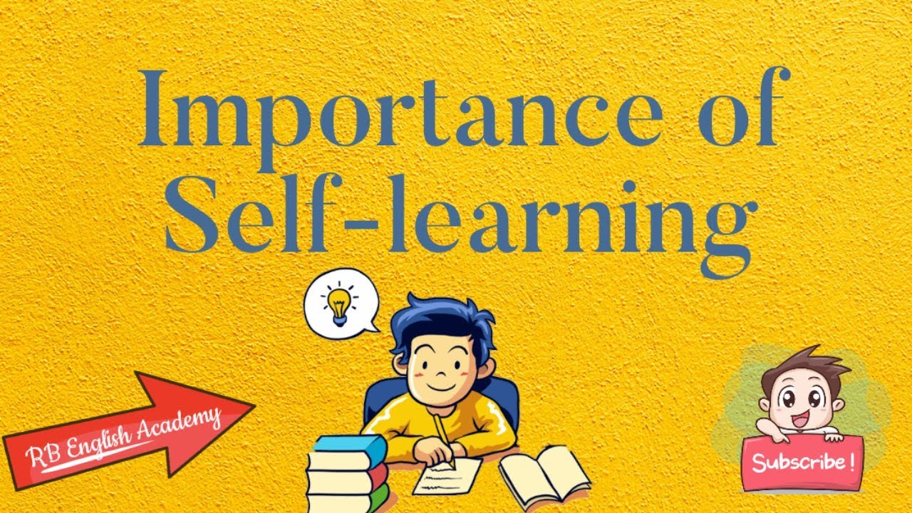 Importance of Self-learning | Self-learning - YouTube