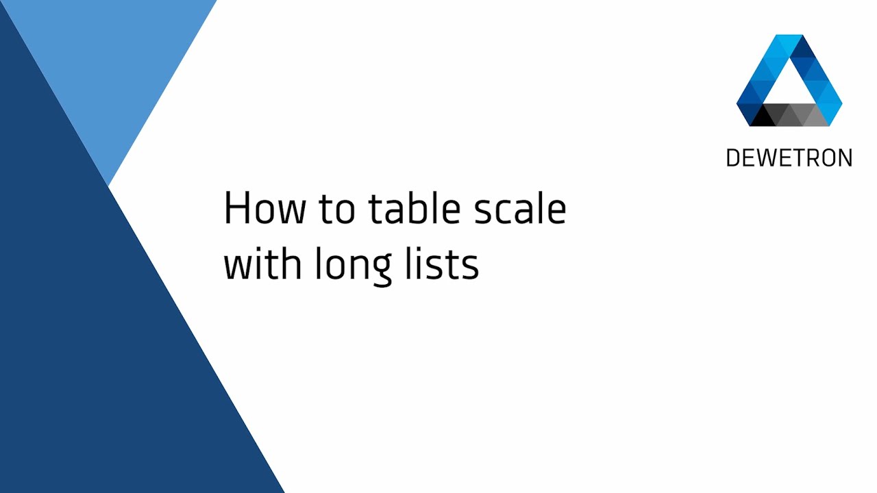 How to table scale with long lists // DEWETRON Academy - YouTube