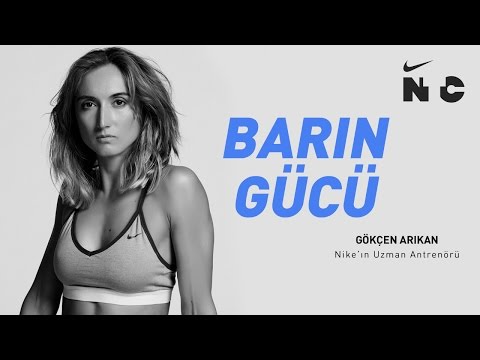 Barın Gücü | Gökçen Arıkan | Nike