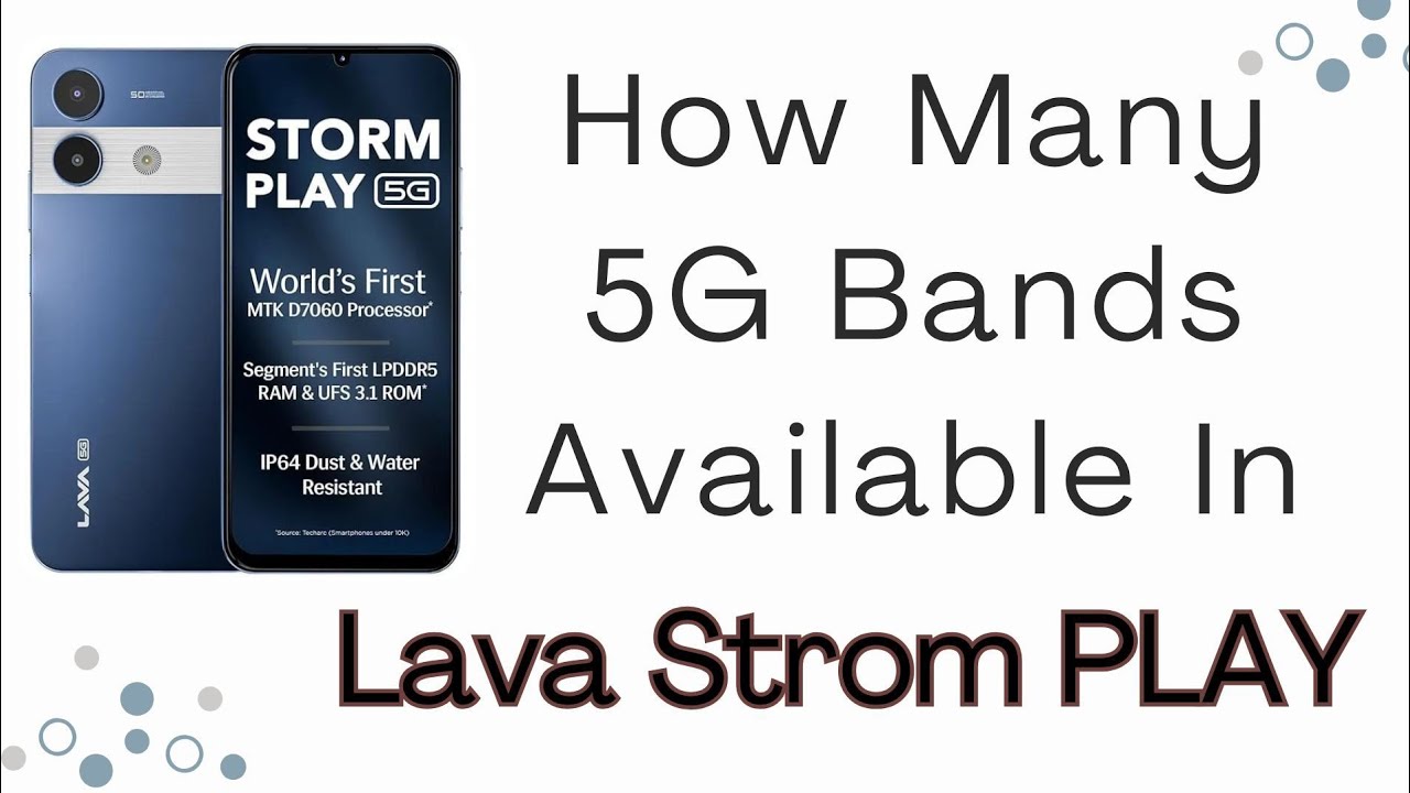 Lava Strom Play 5G Bands - YouTube