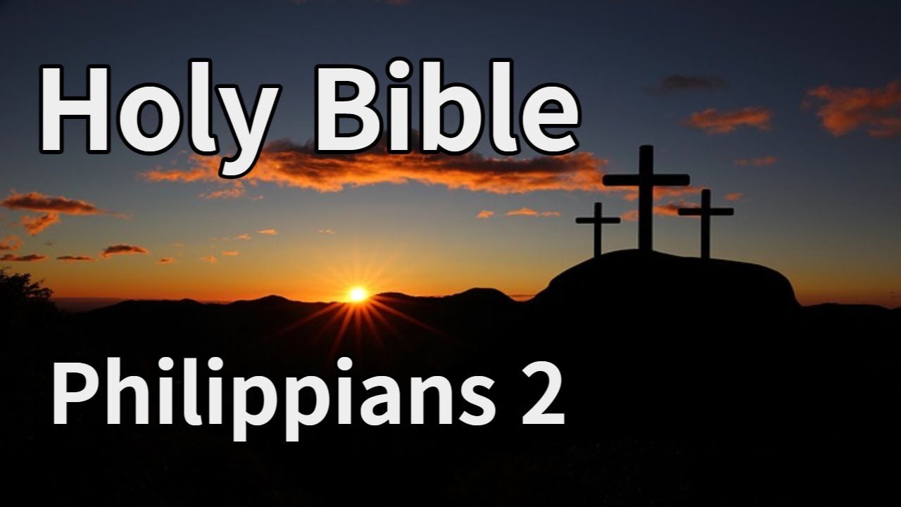 Listen to the Bible [ Philippians 2 ] - YouTube