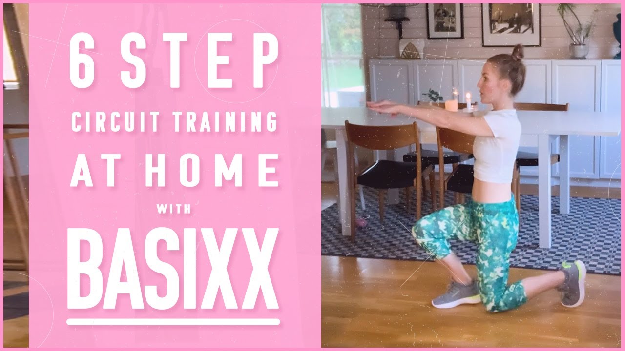 6 STEP CIRCUIT TRAINING at home | BASIXX - YouTube
