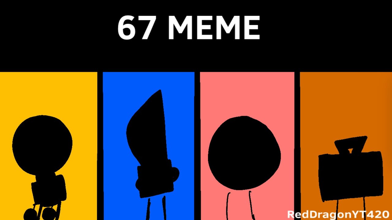 67 meme // Inanimate Insanity // (FW?) // - YouTube