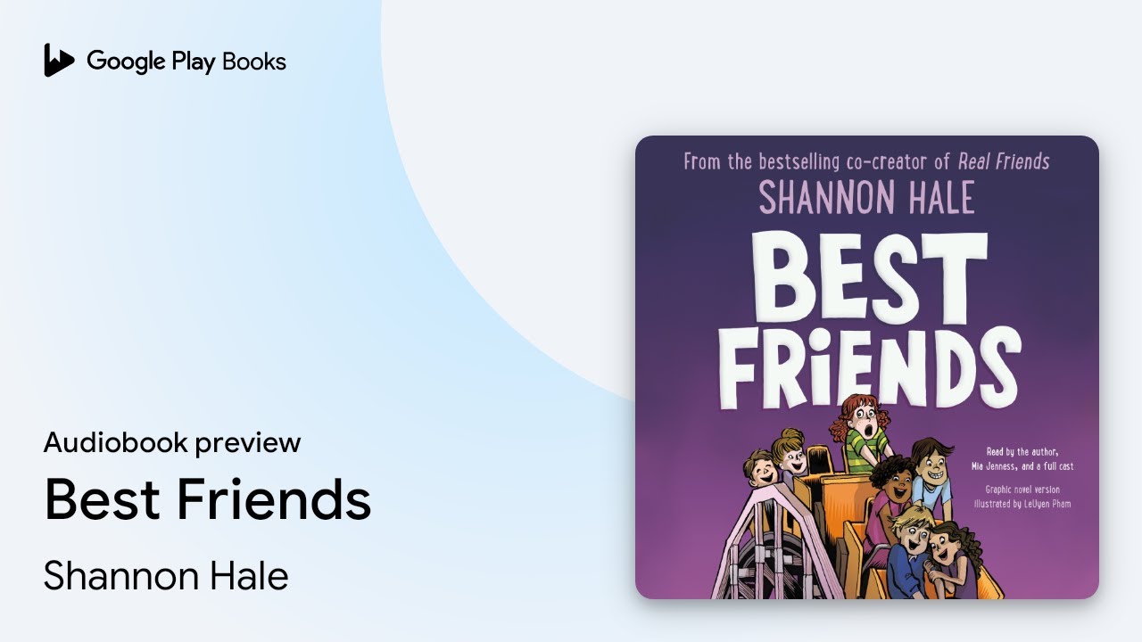 Best Friends by Shannon Hale · Audiobook preview - YouTube