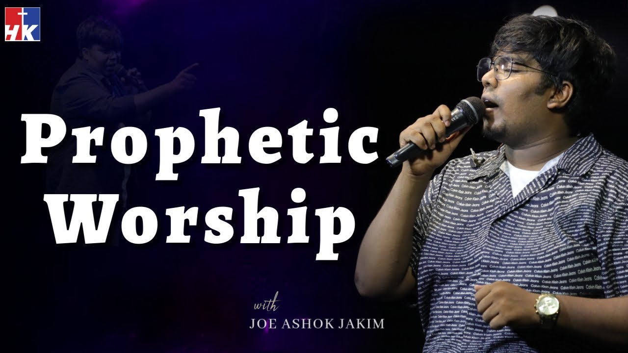 Prophetic & Presence-filled worship | Br Joe Ashok Jakim | |Heavenly ...