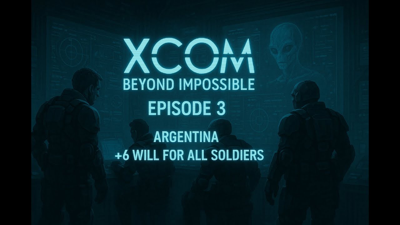XCOM Beyond Impossible Series 1 Ep 3 - YouTube