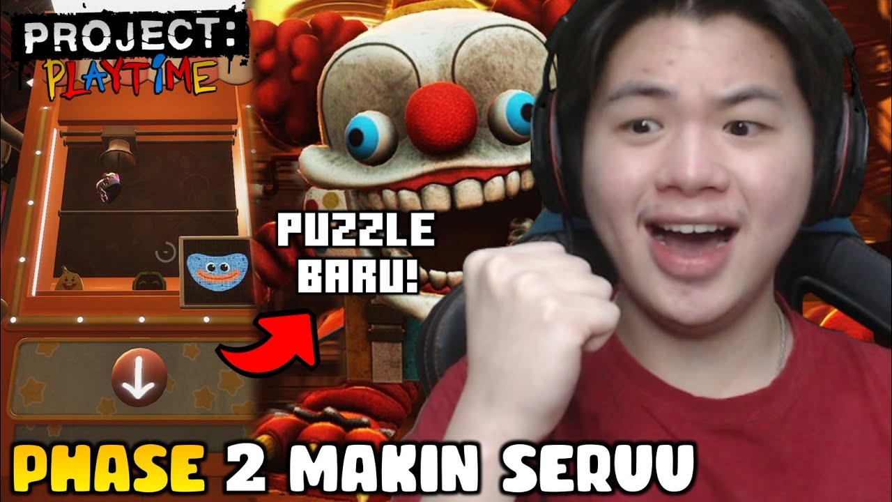 AKHIRNYA UPDATE PHASE 2 KEMUNCULAN BADUT BARU!! | Project: PLAYTIME ...