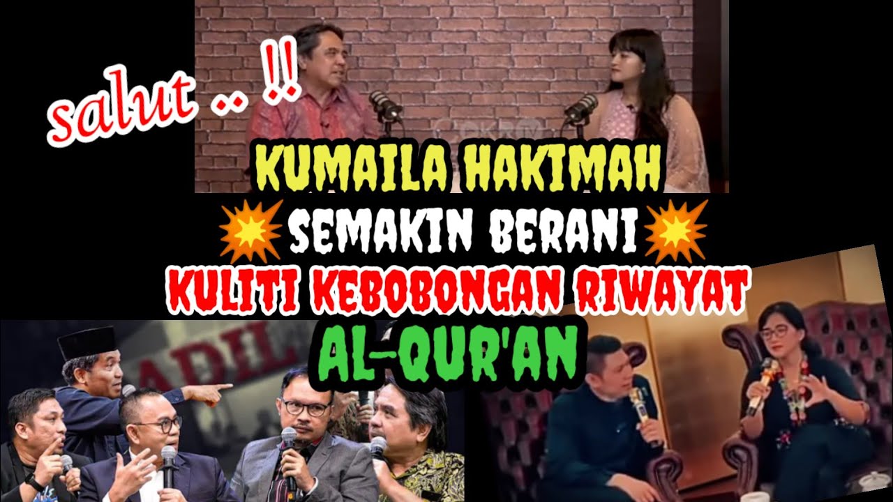 Salut !! Kumaila Hakimah Semakin Berani Kuliti Kebohongan Riwayat Al ...