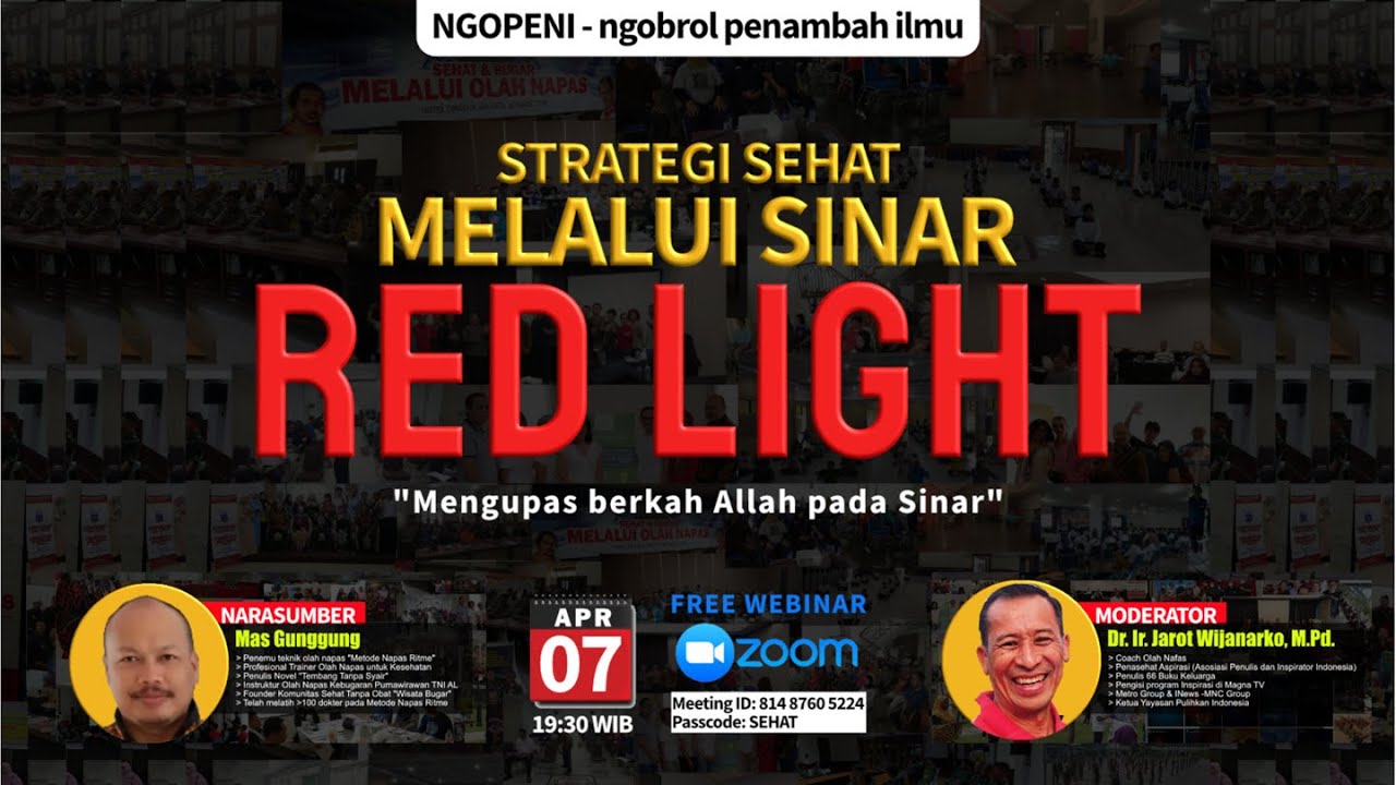 Strategi Sehat Melalui Sinar Red Light | Mas Gunggung dan Dr. Ir. Jarot ...