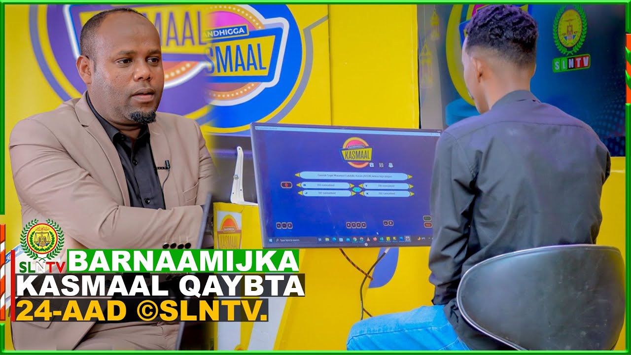 Barnaamijka KASMAAL | qaybta 24-aad | ©SLNTV. - YouTube