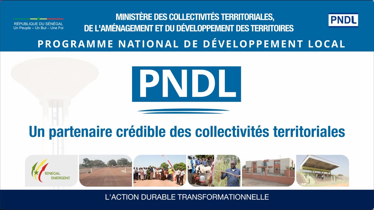 PNDL, UN PARTENAIRE CRÉDIBLE DES COLLECTIVITÉS TERRITORIALES - YouTube