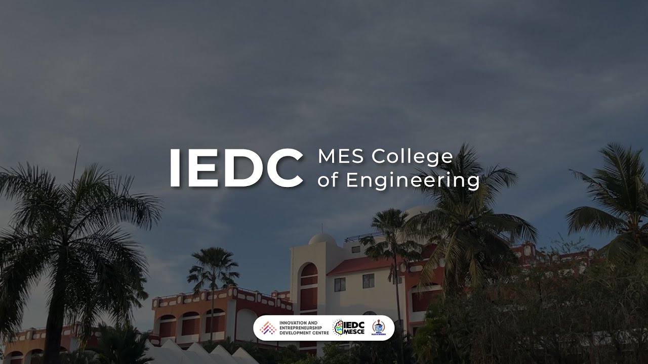 IEDC MESCE Corporate Video | IEDC MESCE | MES College Of Engineering ...